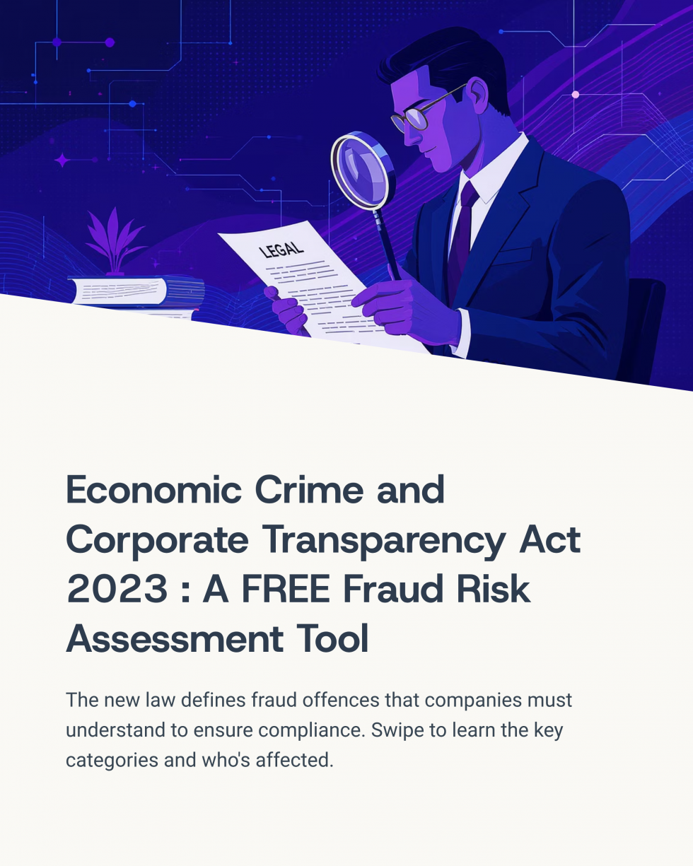 🚨 Economic Crime and Corporate Transparency Act 2023 = Fraud Risk ...